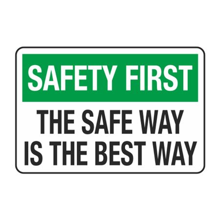 Safety First The Safe Way Is The Best Way Decal | Carlton Industries