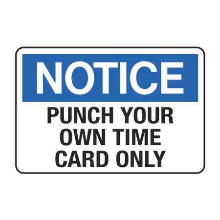 Notice Punch Your Own Time Card Only Decal | Carlton Industries
